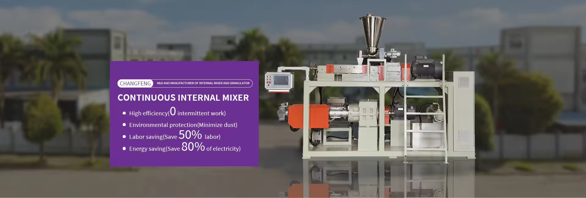 Banbury Internal Mixer factory - Farrel Continuous Mixer manufacturer ...